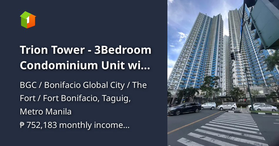 Trion Tower - 3Bedroom Condominium Unit with 2 parking slot in BGC ...