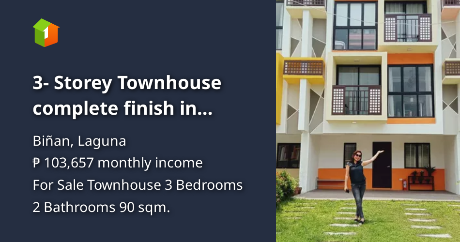 3- Storey Townhouse complete finish in Biñan Laguna [Houses and Lots 🏘️ ...