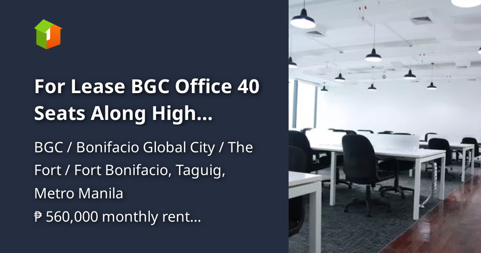For Lease BGC Office 40 Seats Along High Street, Bonifacio Global City ...