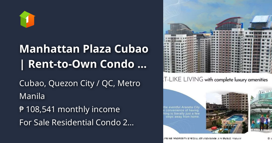 Manhattan Plaza Cubao | Rent-to-Own Condo | Near MRT & Gateway [Condos ...