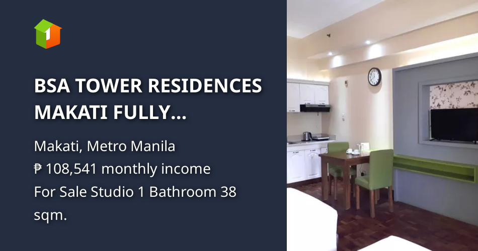 BSA TOWER RESIDENCES MAKATI FULLY FURNISHED STUDIO CONDOMINIUM UNIT F ...
