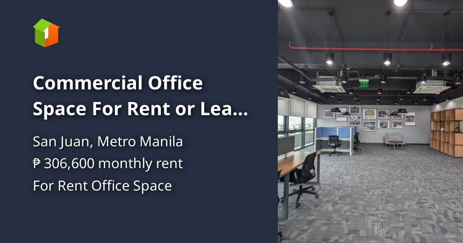 292 sqms NEW Commercial Office Space at GH Tower For Rent or Lease in ...