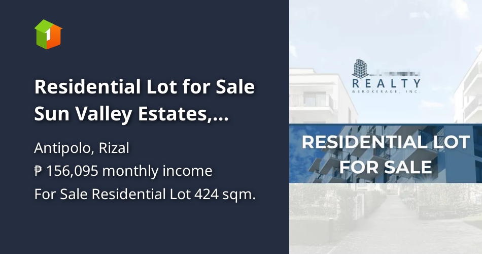 Residential Lot for Sale Sun Valley Estates, Antipolo, Rizal [Lots 🚜 ...