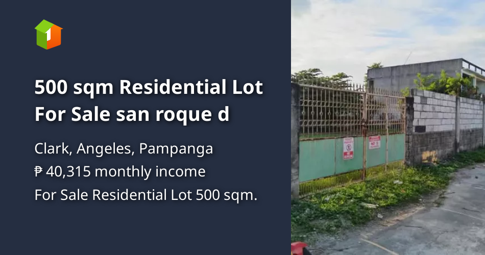 500 sqm Residential Lot For Sale san roque d [Lots 🚜] (March 2026) in ...