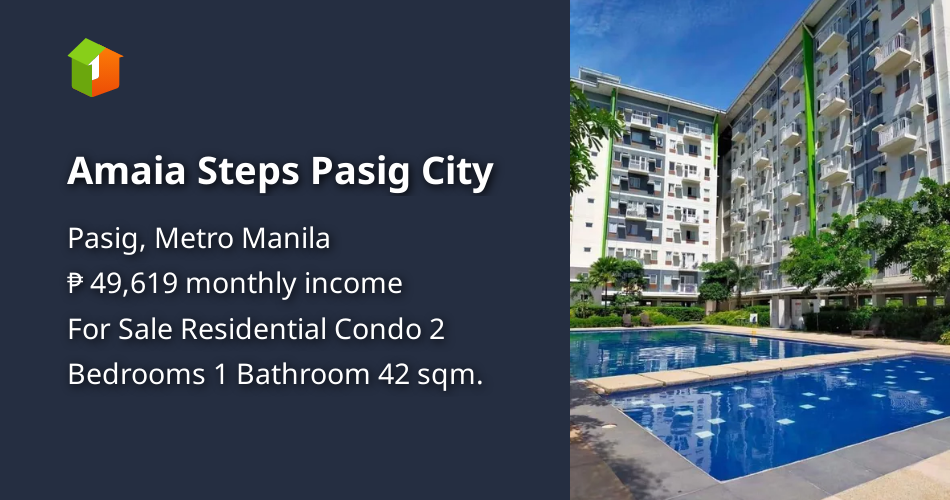 Amaia Steps Pasig City [Condos 🏙️] (December 2023) in Pasig, Metro Manila for sale