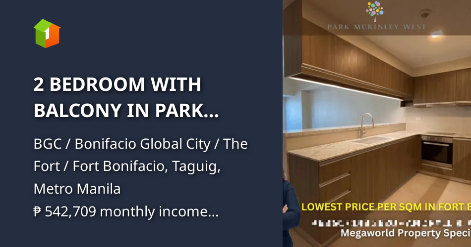 2 BEDROOM WITH BALCONY IN PARK MCKINLEY WEST | FORT BONIFACIO [Condos 🏙 ...