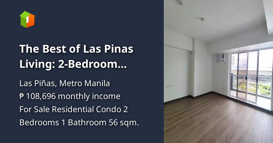 The Best of Las Pinas Living: 2-Bedroom Condo in DMCI Sonora Garden ...