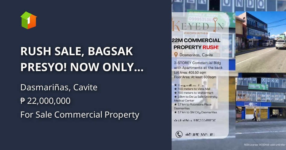 RUSH SALE, BAGSAK PRESYO! 22M 3-STOREY Commercial Building with Apartments at the back ...