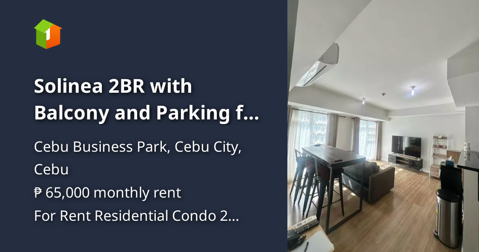 Solinea 2BR with Balcony and Parking for RENT, Cebu business park ...