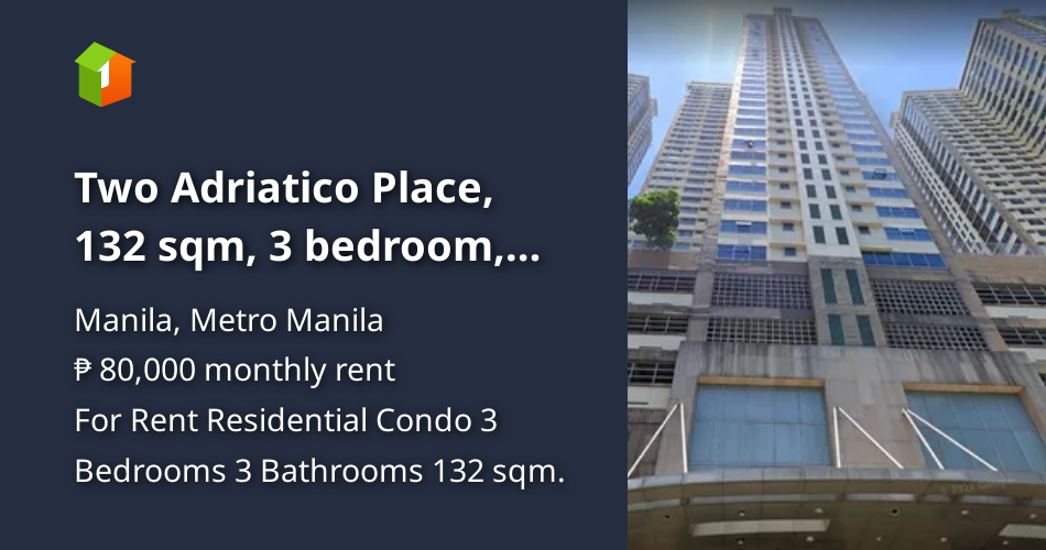 Two Adriatico Place, 132 sqm, 3 bedroom, furnished, Manila Bay view ...