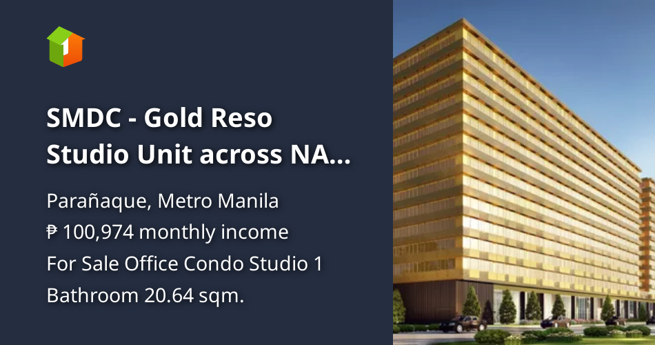 SMDC - Gold Reso Studio Unit across NAIA Terminal 1 [Condos 🏙️] (December 2024) in Parañaque ...