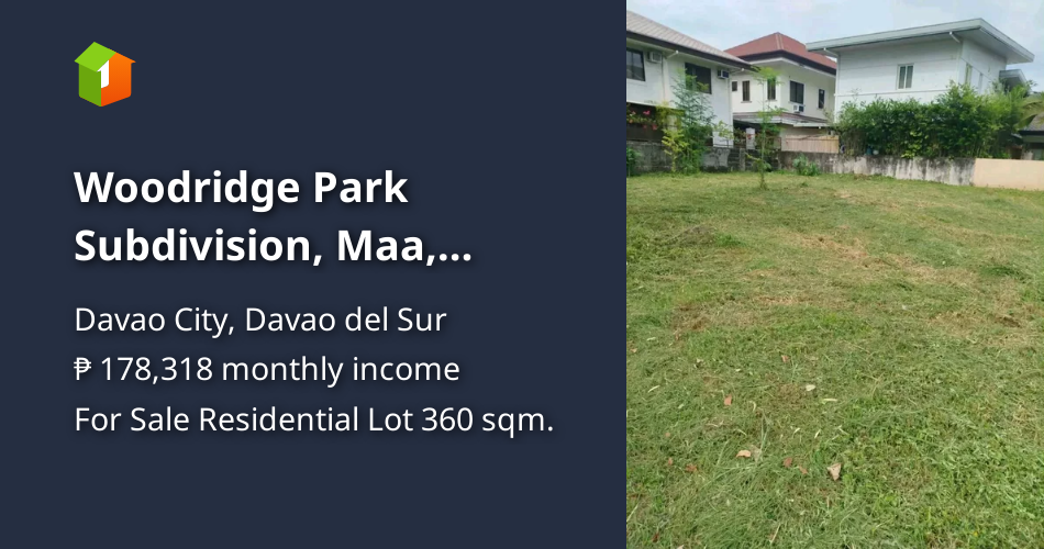 Woodridge Park Subdivision, Maa, Davao City Lot for sale [Lots 🚜] (November 2025) in Davao City ...