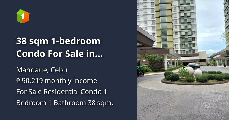 38 sqm 1-bedroom Condo For Sale in Mandaue City Cebu [Condos 🏙️] (April ...