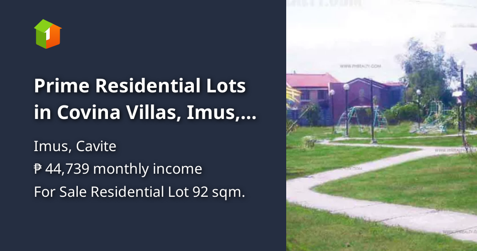 Prime Residential Lots in Covina Villas, Imus, Cavite [Lots 🚜] (January ...