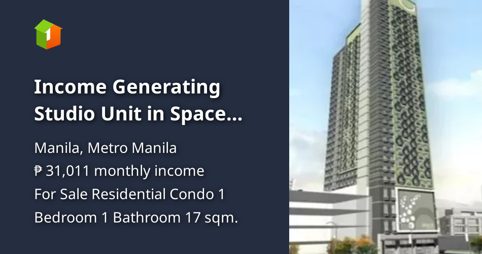 Income Generating Studio Unit in Space Taft [Condos 🏙️] (May 2025) in Manila, Metro Manila for sale