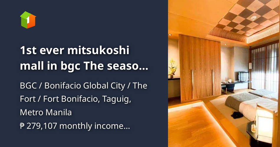1st ever mitsukoshi mall in bgc The seasons residences condominium ...