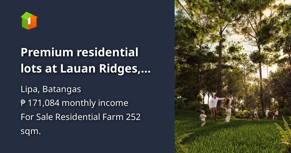 Premium residential lots at Lauan Ridges, Rockwell's Batangas ...