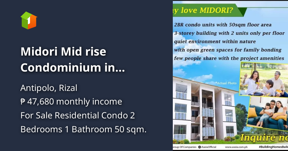 Midori Mid rise Condominium in Antipolo [Condos 🏙️] (September 2025) in Antipolo, Rizal for sale