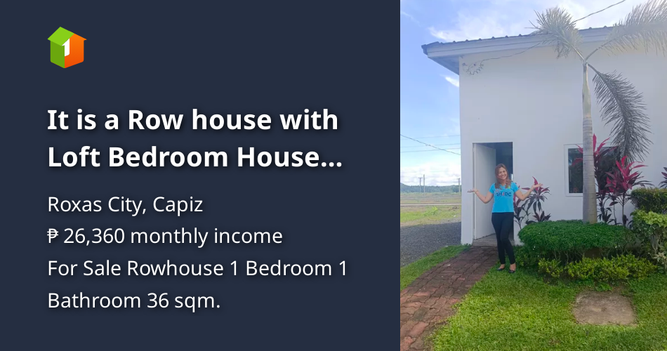 It is a Row house with Loft Bedroom House and Lot for Sale [Houses and ...