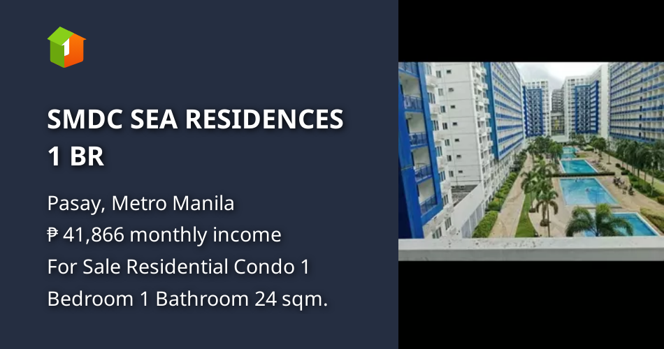 SMDC SEA RESIDENCES 1 BR [Condos 🏙️] (March 2026) in Pasay, Metro ...