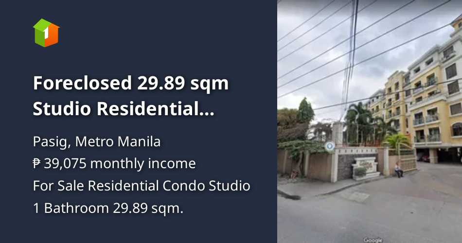 Foreclosed 29.89 sqm Studio Residential Condo For Sale in GOLDEN HEIGHTS RESIDENCES Pasig ...