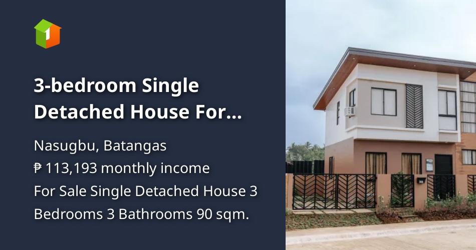 3-bedroom Single Detached House For Sale near Tagaytay in Nasugbu Batangas [Houses and Lots 🏘️ ...