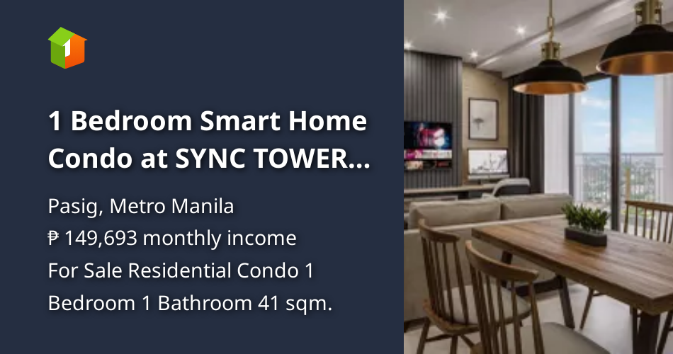 1 Bedroom Smart Home Condo at SYNC TOWERS Pasig City [Condos 🏙️] (July 2024) in Pasig, Metro ...