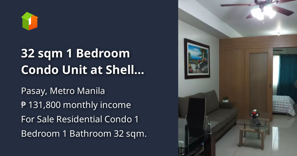 32 sqm 1 Bedroom Condo Unit at Shell Residences, EDSA Ext. Pasay ...