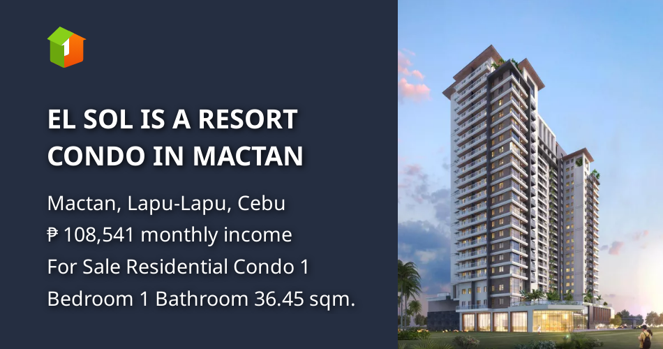 EL SOL IS A RESORT CONDO IN MACTAN [Condos 🏙️] (May 2024) in Mactan ...