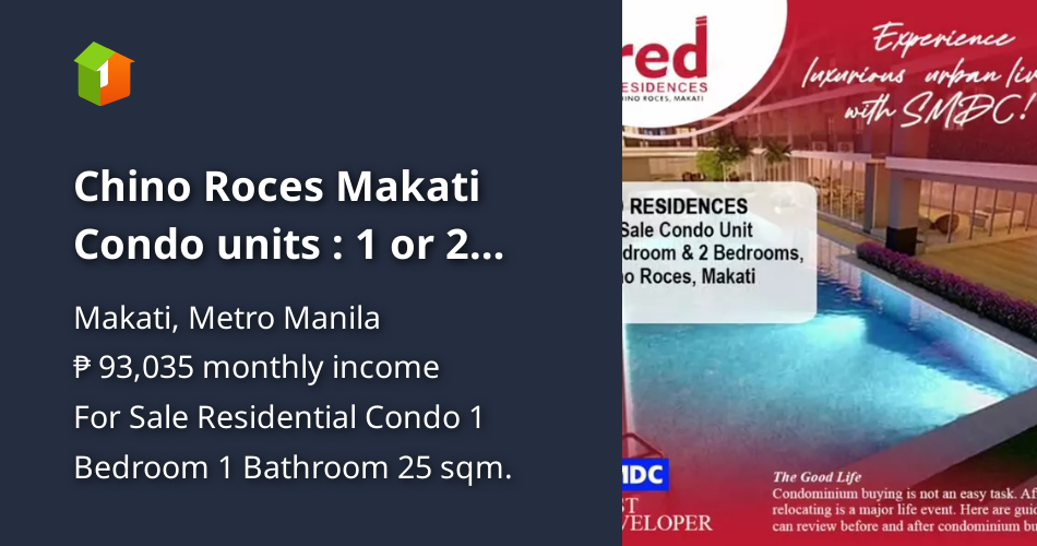 Chino Roces Makati Condo units : 1 or 2 bedrooms [Condos 🏙️] (July 2024 ...