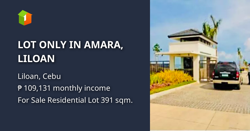 LOT ONLY IN AMARA, LILOAN [Lots 🚜] (March 2024) in Liloan, Cebu for sale