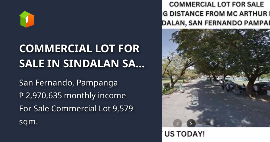 COMMERCIAL LOT FOR SALE IN SINDALAN SAN FERNANDO, PAMPANGA NEAR MC ...