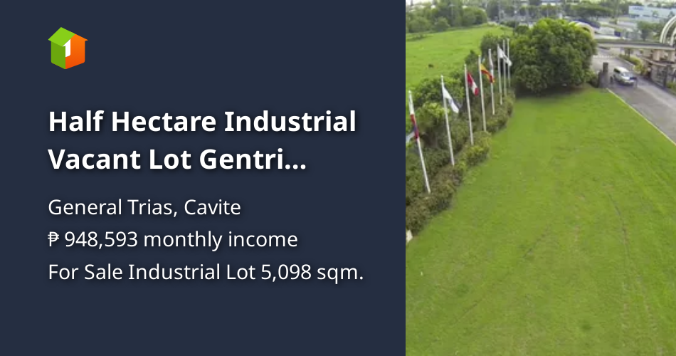 Half Hectare Industrial Vacant Lot Gentri Cavite [Lots 🚜] (July 2025 ...