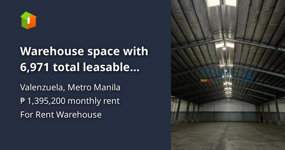 Warehouse space with 6,971 total leasable available in Valenzuela ...