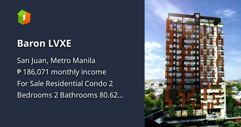 Baron LVXE [Condos 🏙️] (December 2022) in San Juan, Metro Manila for ...