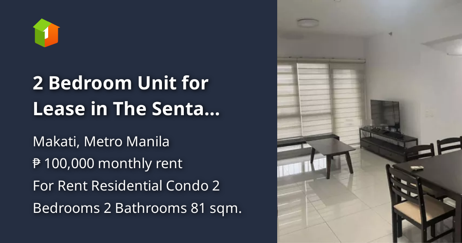 2 Bedroom Unit for Lease in The Senta Condominium, Legazpi Village ...