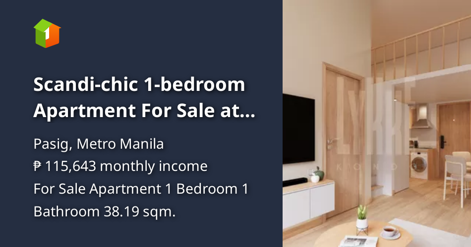 Scandi-chic 1-bedroom Apartment For Sale at Lykke Kondo by PH1 World Developer in Pasig City ...