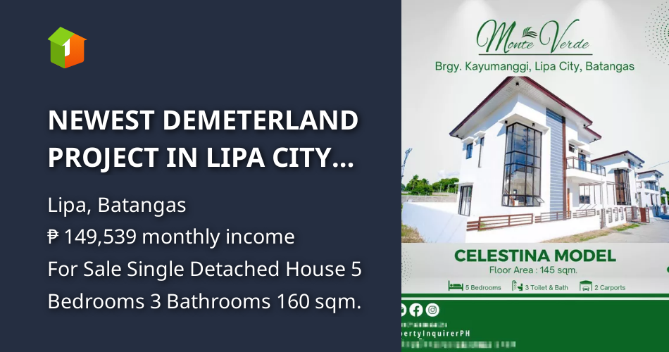 NEWEST DEMETERLAND PROJECT IN LIPA CITY BATANGAS [Houses and Lots 🏘️ ...