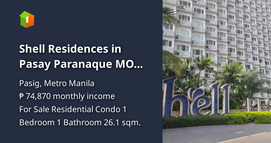 Shell Residences in Pasay Paranaque MOA NAIA [Condos 🏙️] (April 2025 ...