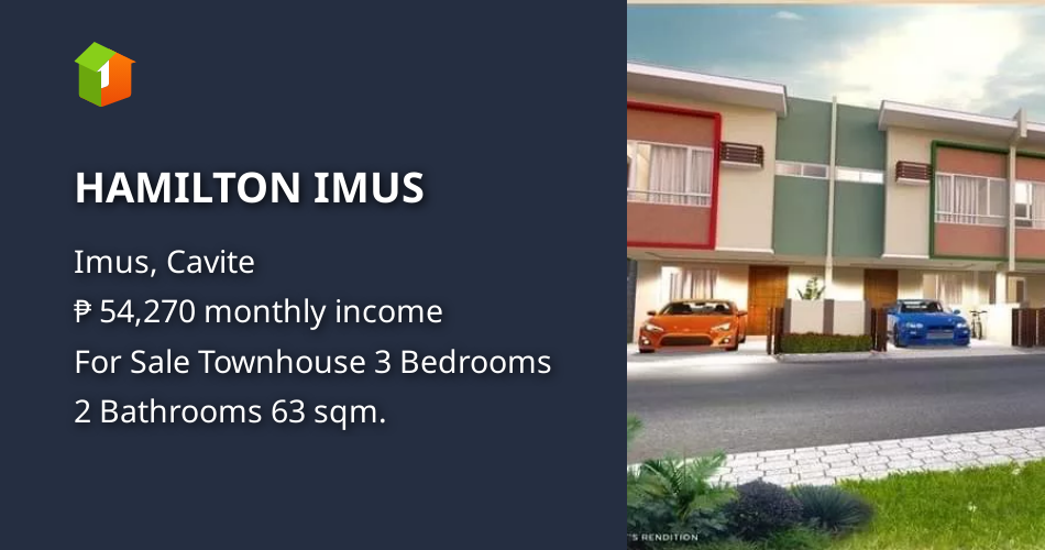 HAMILTON IMUS [Houses and Lots 🏘️] (July 2025) in Imus, Cavite for sale