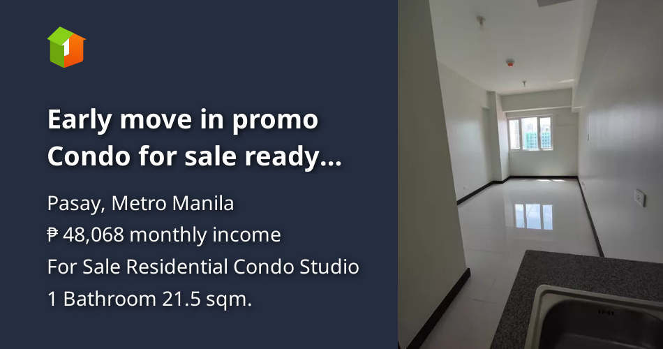 Early move in promo Condo for sale ready for occupancy near exchange ...
