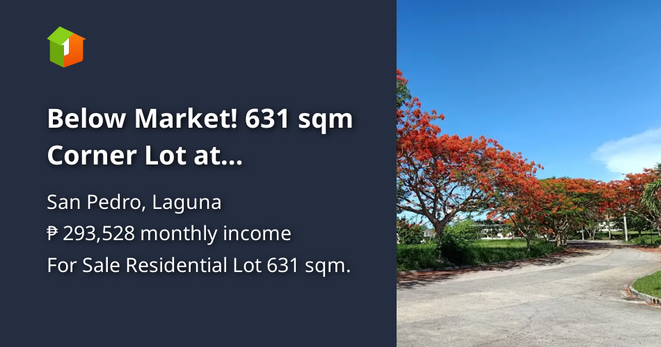 Below Market! 631 sqm Corner Lot at Stonecrest San Pedro Laguna [Lots 🚜 ...