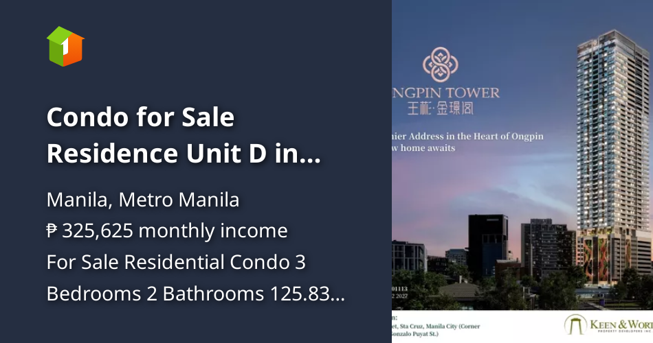 Condo for Sale Residence Unit D in Binondo (Ongpin Tower [Condos 🏙️ ...