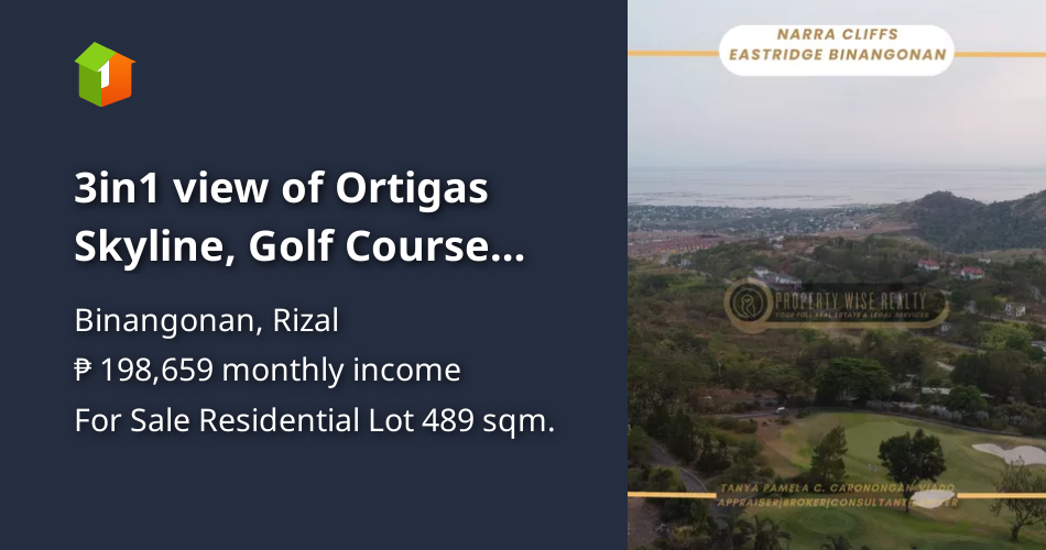 3in1 view of Ortigas Skyline, Golf Course and Laguna • Bay inside Eastridge, Binangonan [Lots 🚜 ...