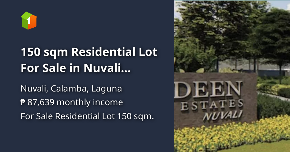 150 sqm Residential Lot For Sale in Nuvali Calamba Laguna [Lots 🚜] (August 2025) in Nuvali ...