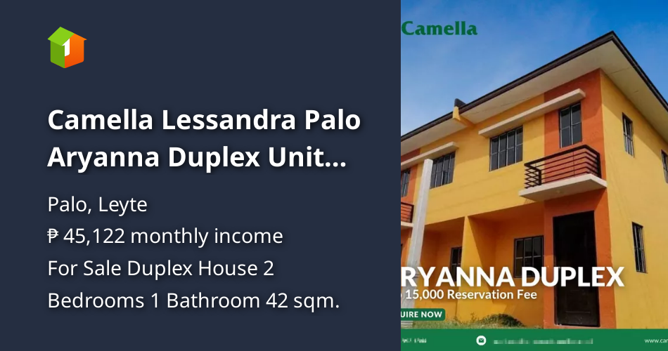 Camella Lessandra Palo Aryanna Duplex Unit for Sale | House in Palo ...