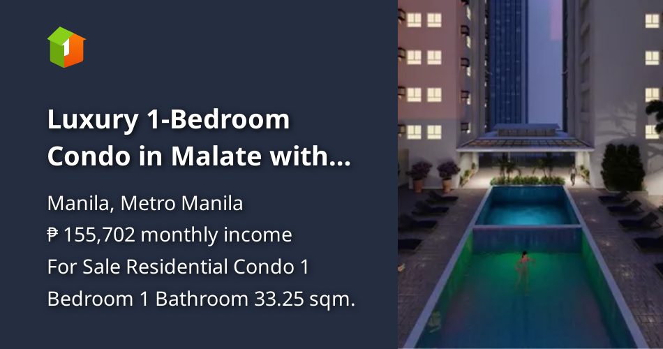 Luxury 1-Bedroom Condo in Malate with Park and Manila Sunset Views ...