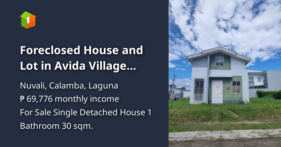 Foreclosed House and Lot in Avida Village Cerise Nuvali [Houses and ...