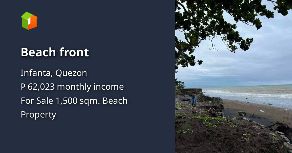 Beach front [Beach Properties 🏖️] (May 2024) in Infanta, Quezon for sale