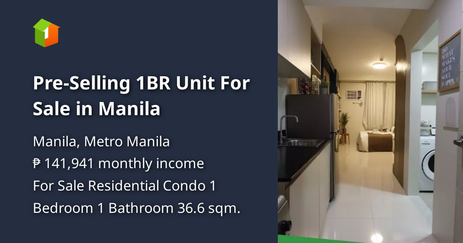 Pre-Selling 1BR Unit For Sale in Manila [Condos 🏙️] (August 2023) in ...